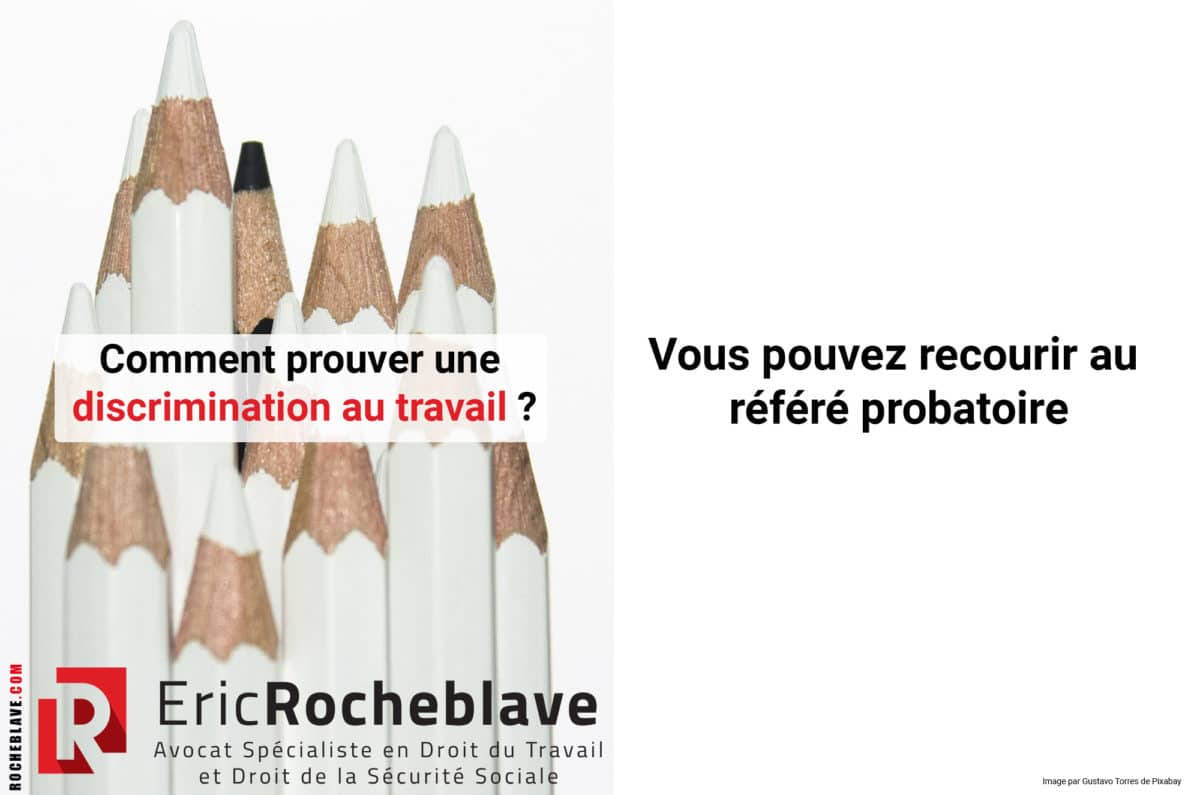 Comment prouver une discrimination au travail