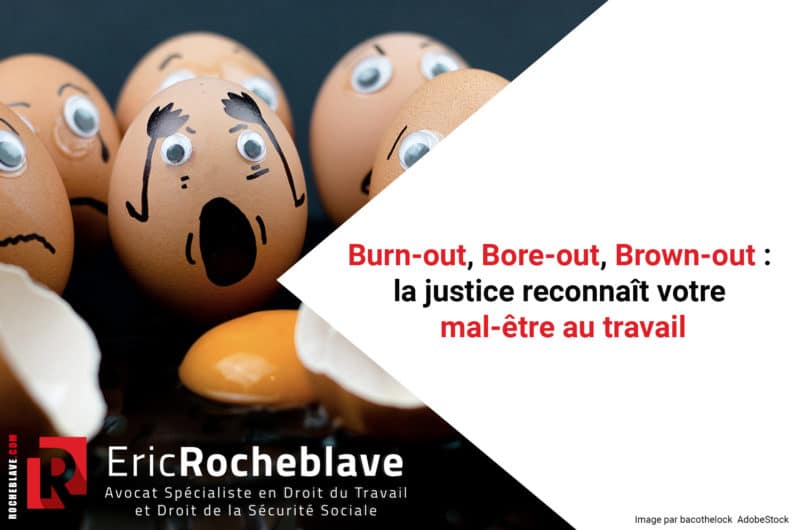 Burn-out, Bore-out, Brown-out : la justice reconnaît votre mal-être au ...